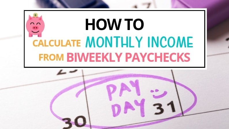 How To Calculate Monthly Income From BiWeekly Paycheck Hassle Free How To Calculate Monthly Income From BiWeekly Paycheck Hassle Free