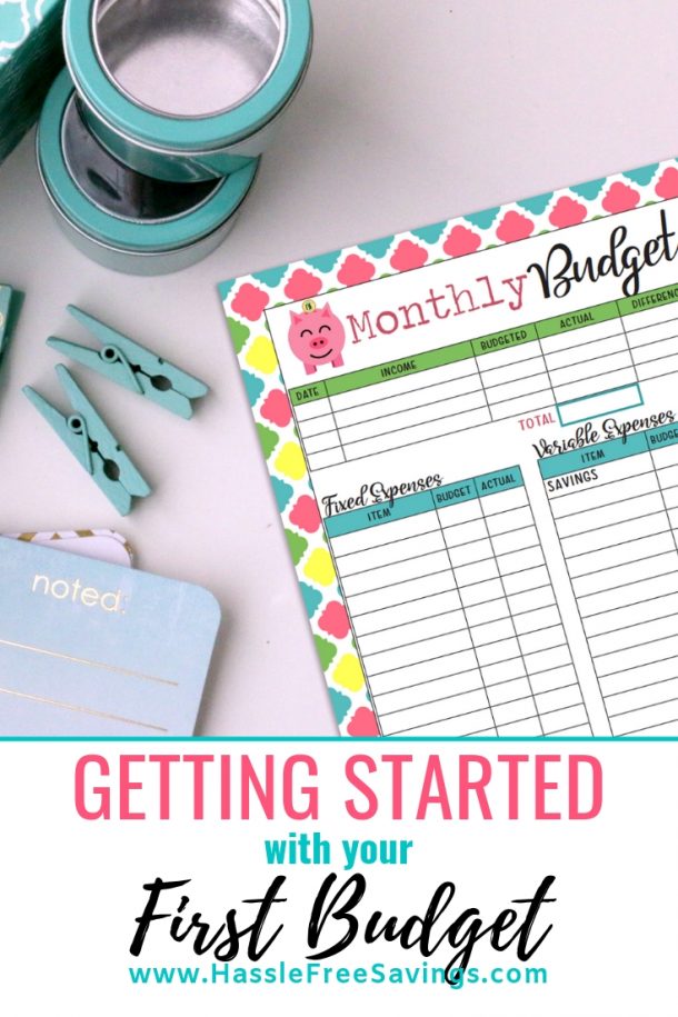 Getting Started with Your First Budget - Hassle Free Savings