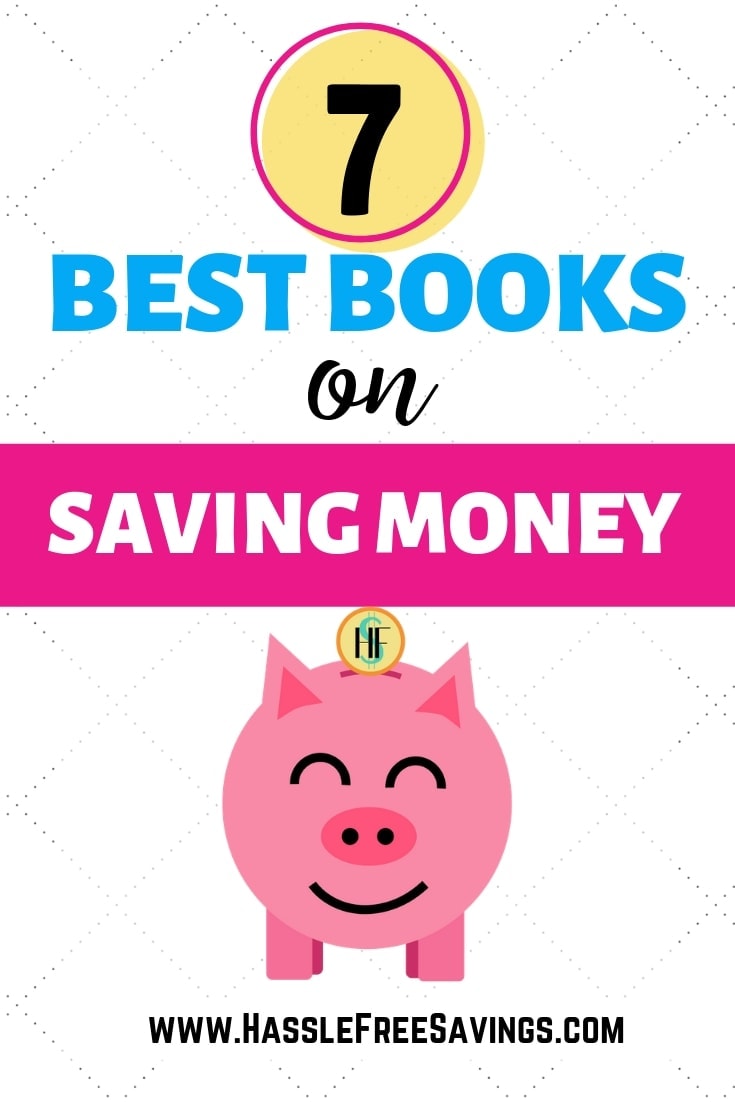 7 Best Books on Budgeting and Saving Money - Hassle Free Savings 7 Best Books on Budgeting and Saving Money - Hassle Free Savings