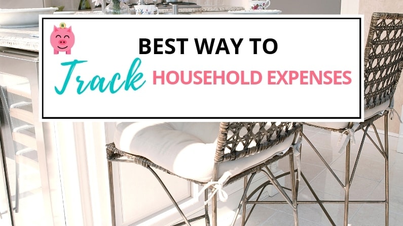 Best Way to Track Household Expenses - Hassle Free Savings