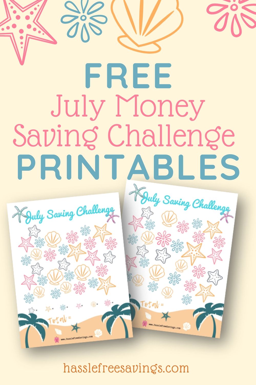 July Money Saving Challenges - Hassle Free Savings