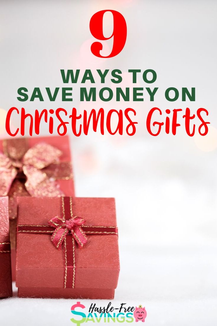 9 Tips to Save Money on Christmas Gifts - Hassle Free Savings