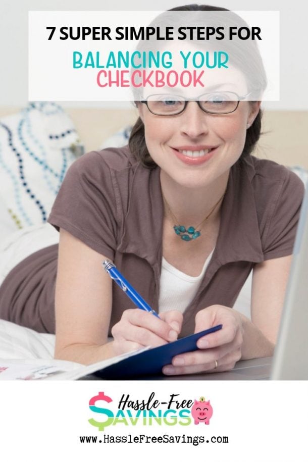 7 Super Simple Steps for Balancing Your Checkbook - Hassle Free Savings